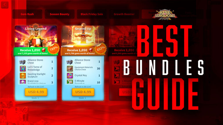 Best Bundles Guide | Rise of Kingdoms | Complete List & Rewards